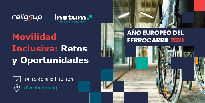 IN-MOVE by Railgrup | Movilidad Inclusiva: Retos y Oportunidades en el Año Europeo del Ferrocarril